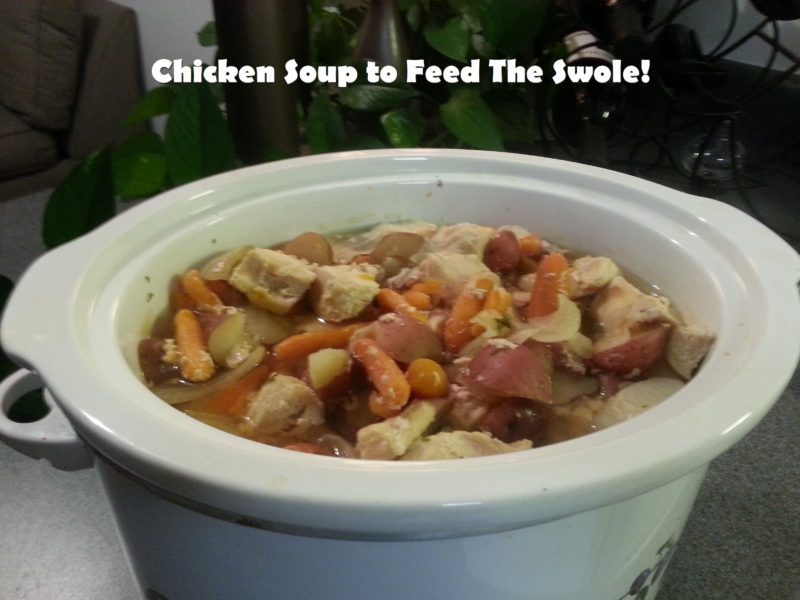 Chicken Soup To Feed The Swole | Crockpot Recipe